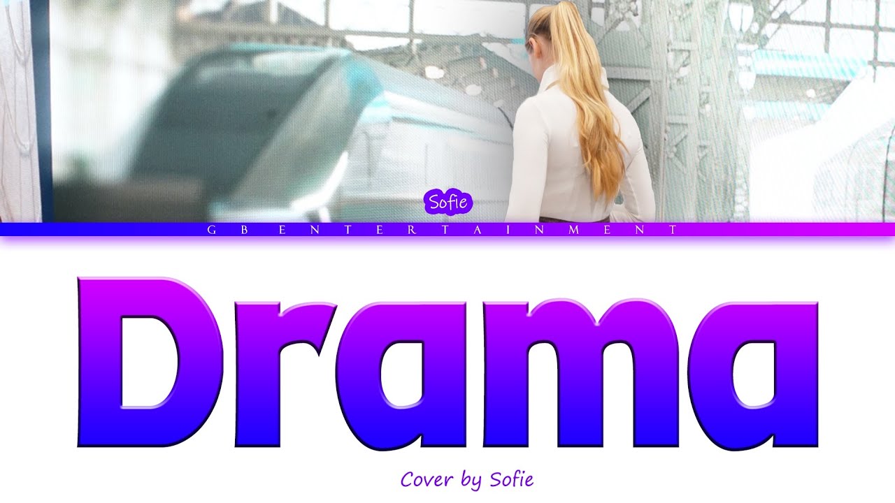 Drama - cover by Sofie - YouTube