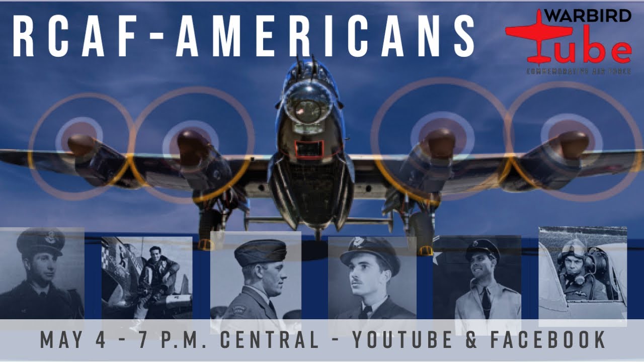 CAF Warbird Tube - RCAF and RAF-Americans - YouTube