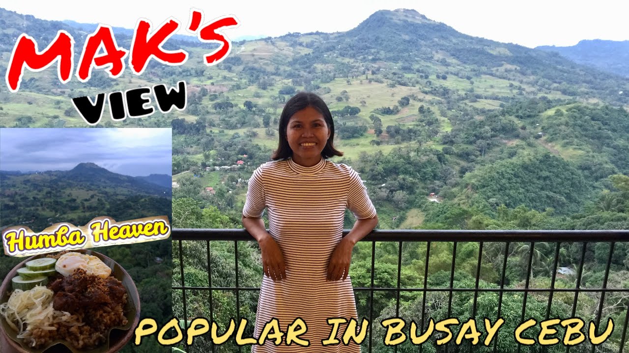 MAK’S VIEW BUSAY | FEATURING FAMOUS HUMBA AT HUMBA HEAVEN | POPULAR ...