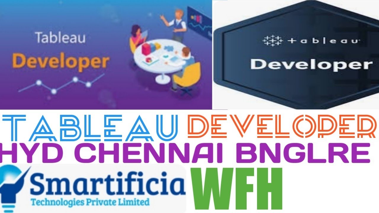 Tableau Developer 3hyderabad Pune Chennai Banglore Tableau Developer Business