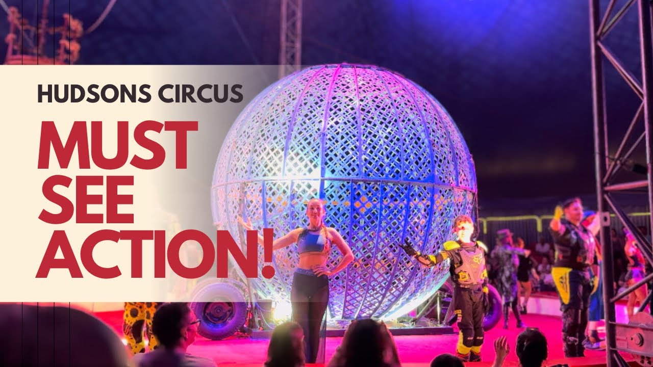 A Night of Magic & Wonder at Hudson Circus 🎪 Australia's Daredevil ...