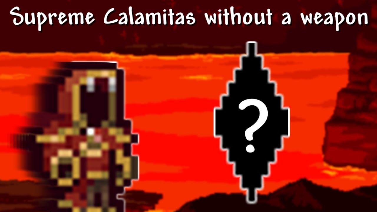 Can you beat Supreme Calamitas without a weapon? - YouTube
