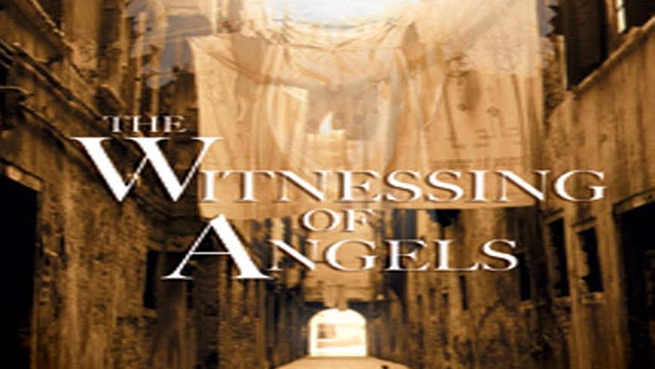 The Witnessing of Angels - YouTube