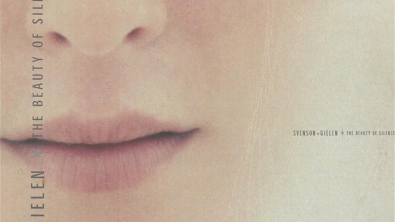 Svenson & Gielen - The Beauty Of Silence (Original Mix) (HD) - YouTube Music