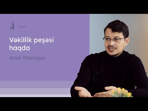 Vəkillik peşəsi haqda | Anar Məmişov