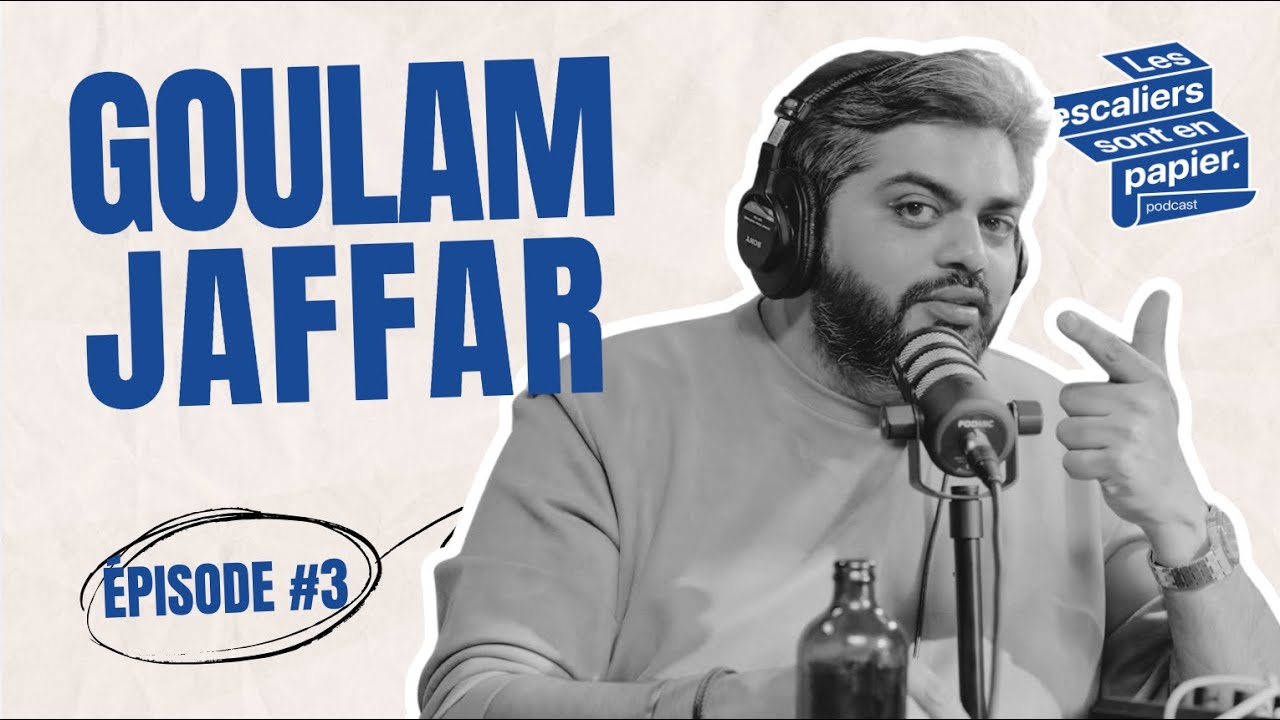 EP03S01 Goulam Jaffar : Celui qui a transformé la faim en succès (O ...