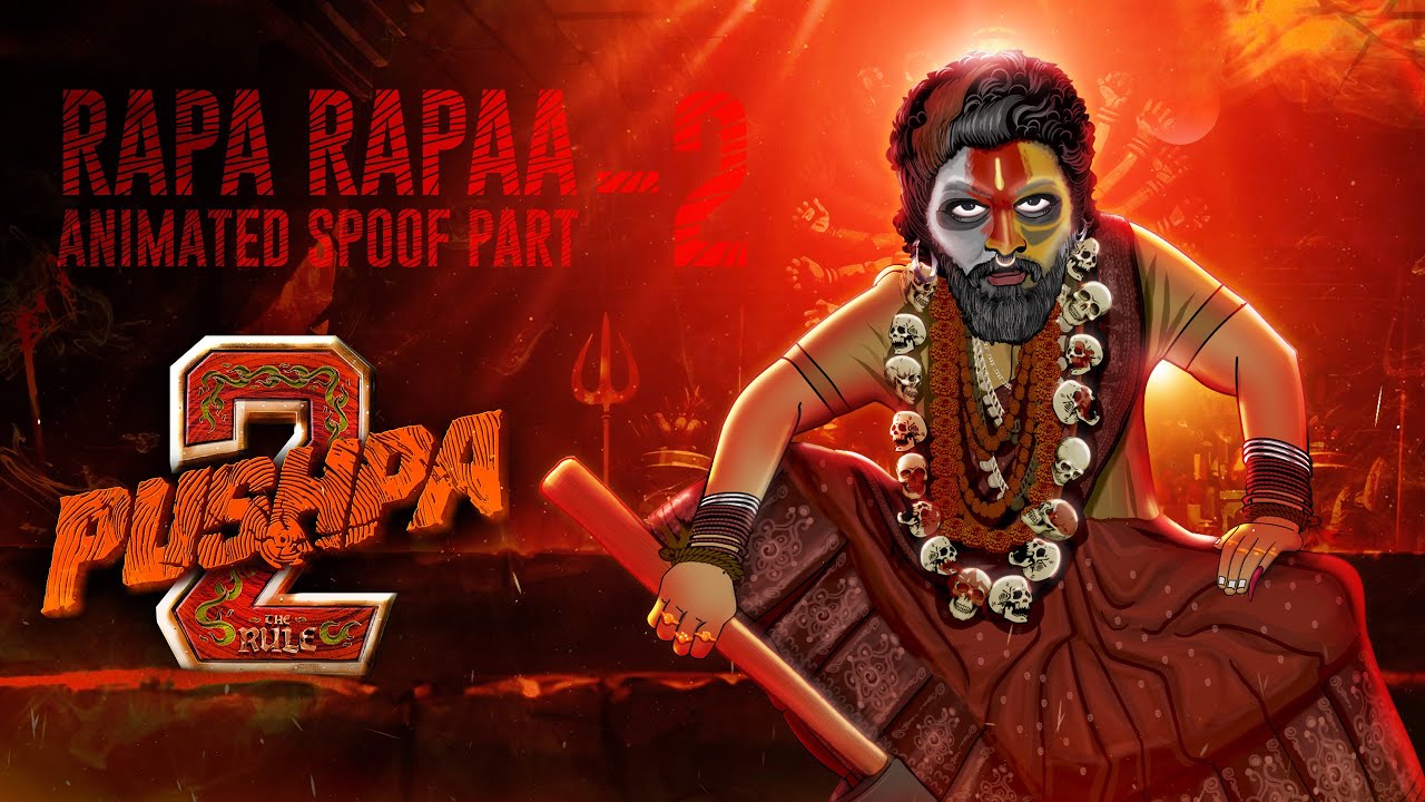 Pushpa 2: The Rule || Rapa Rapaa Animated Spoof Part 2 || Cartoon Smash ...