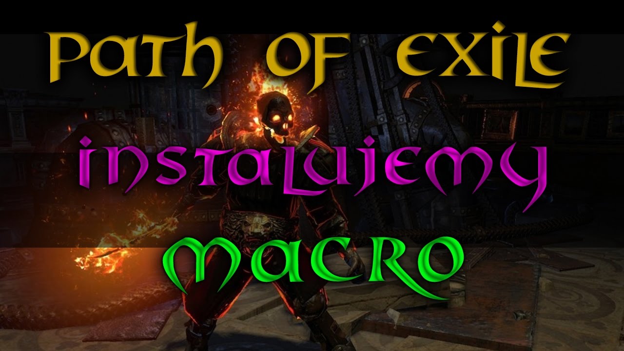 Path of Exile - Instalujemy AutoHotKey + Macro - YouTube