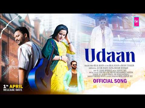 Udaan (Official Music Video) | Bilal Khan, Ishani Thakur, Rahul Roy | Hindi Motivational Song