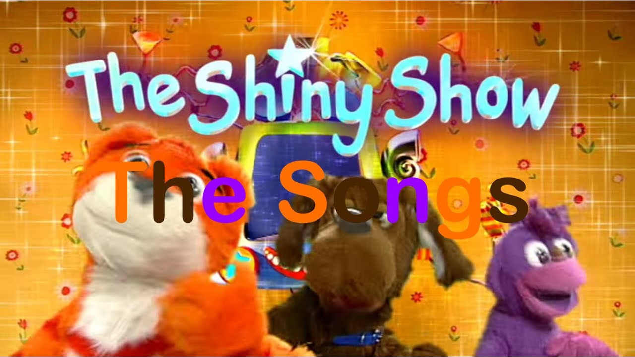 The Shiny Show Songs Collection - YouTube