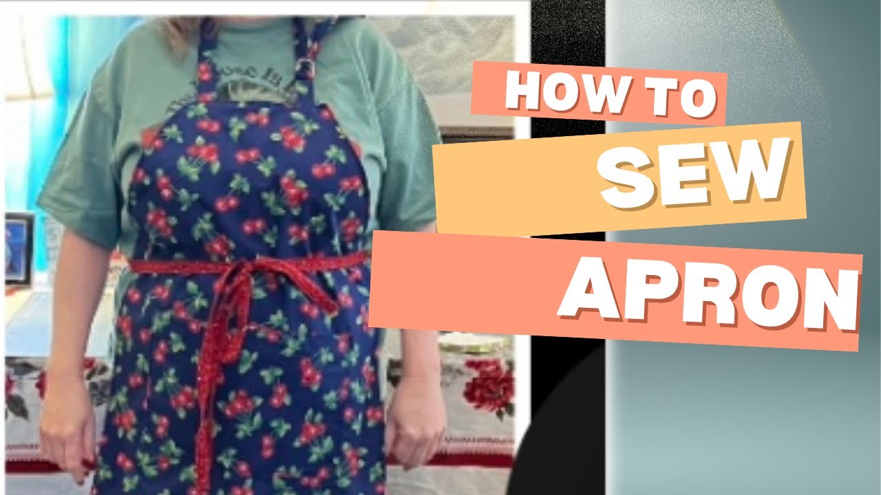 How to Sew an Apron No Pattern Needed - YouTube