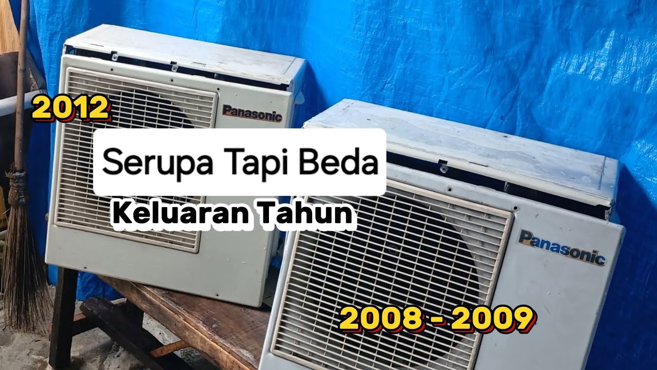 Perbedaan AC Panasonic Outdoor Panasonic R22 AC Jadul R32 - YouTube