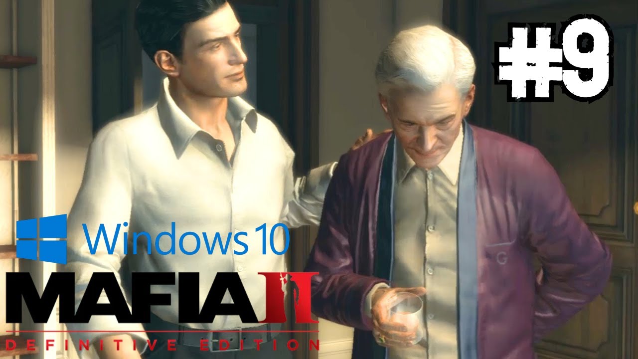 MAFIA 2: DEFINITIVE EDITION | PC PART 9 | ULTRA SETTINGS 60FPS - YouTube
