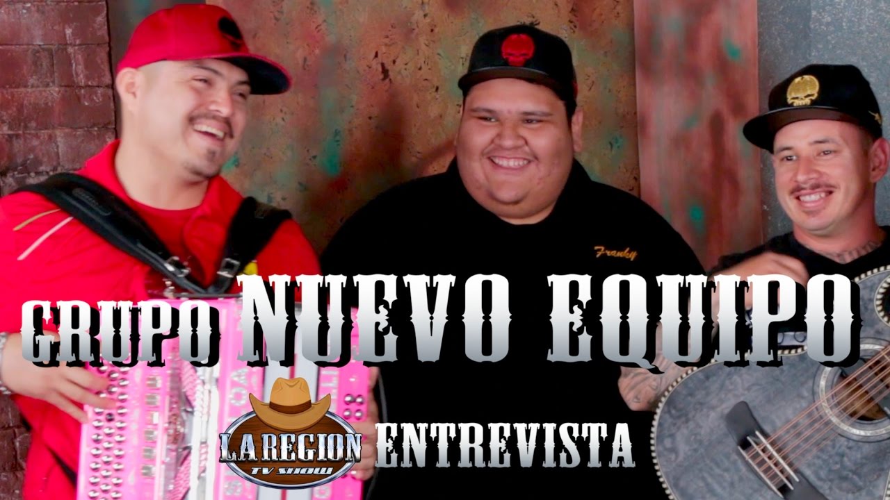 GRUPO NUEVO EQUIPO A LA HUNDRED en La Región TV Show - YouTube