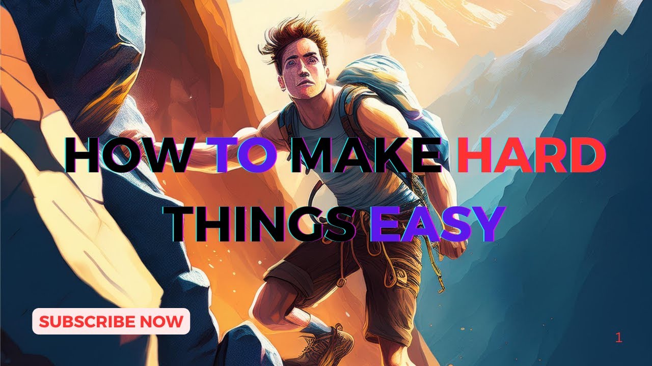 "Conquer the Impossible: How to Make Hard Things Easy and Achieve Your ...