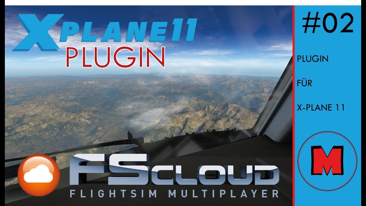 X-Plane 11 PLUGINS #2: FSCloud multiplayer [GERMAN] - YouTube