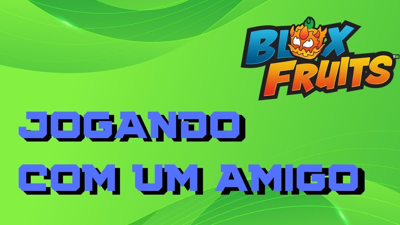 🎮 PLOW FRUITS: DIVERSÃO EM DUPLA COM O MEU AMIGO! 🎮 - YouTube