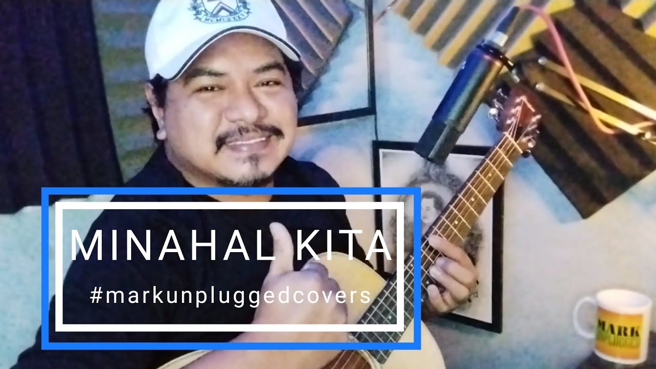 Minahal Kita | Michael Laygo (Mark Unplugged cover) - YouTube