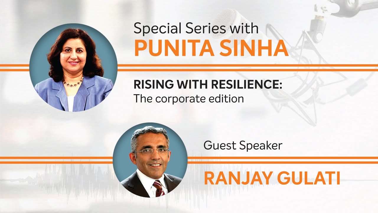 Special Series With Dr. Punita Kumar Sinha: Rising With Resilience ...