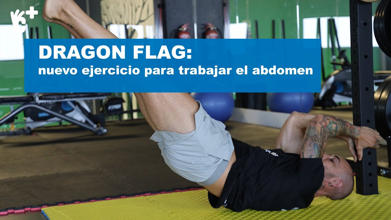 Dragon Flag: ejercicio para fortalecer el abdomen | CuídatePlus - YouTube