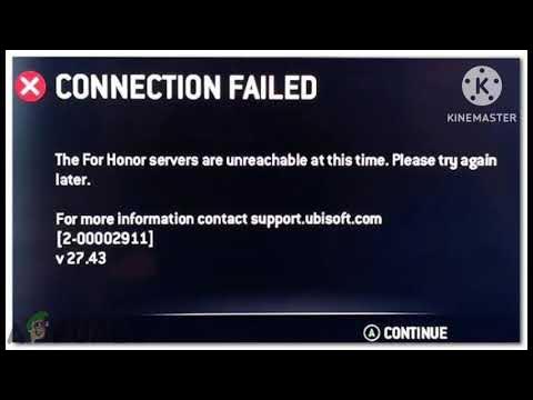 Fix The For Honor servers are unreachable at this time. Please try again Problem | Connection ...