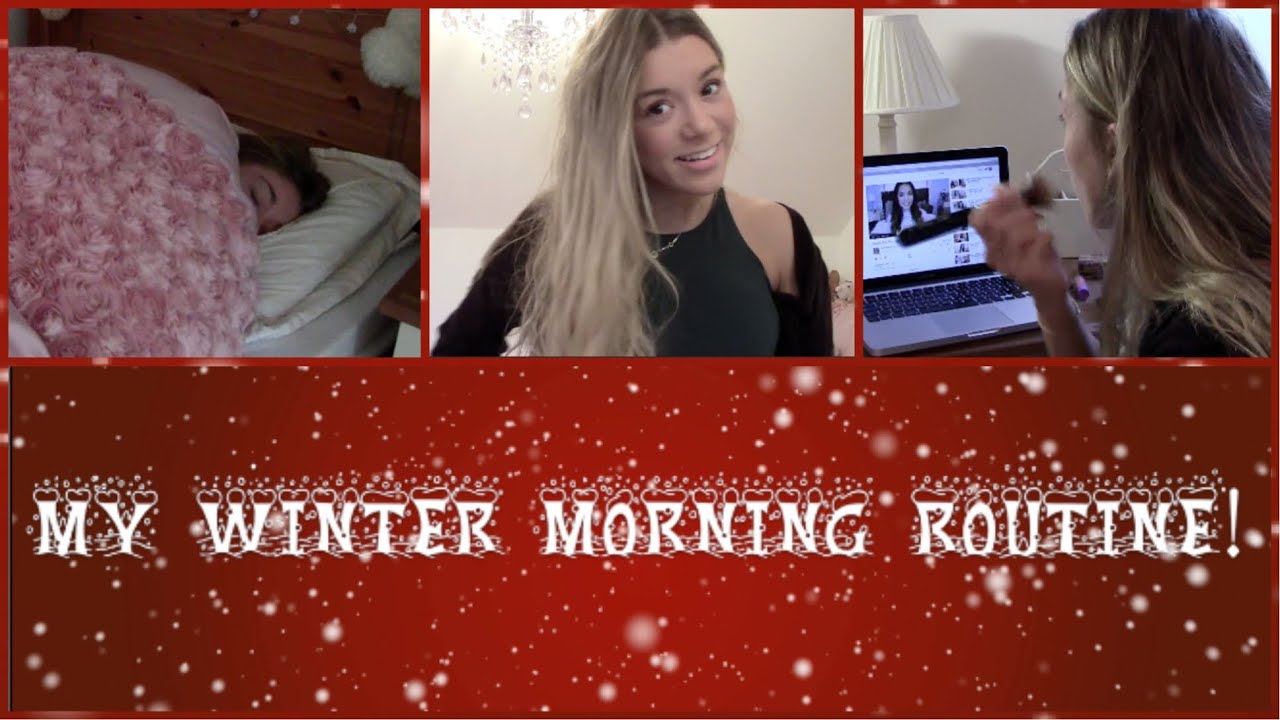 My Winter Morning Routine! 2013 - YouTube