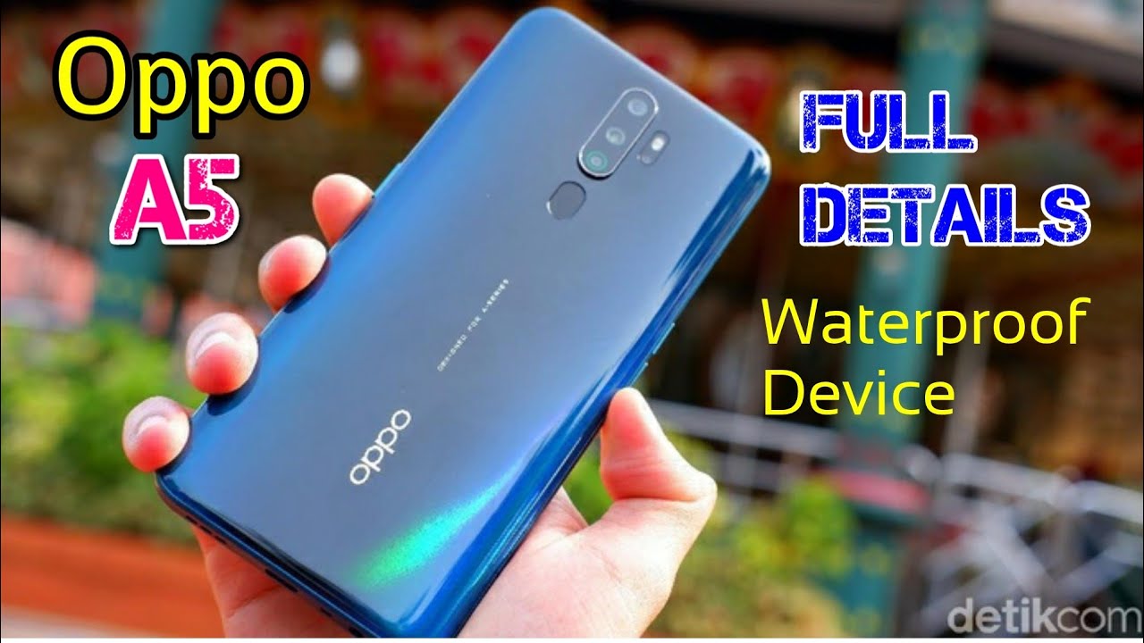 Oppo A5 2020 Waterproof Device, Full Details, Specification - YouTube