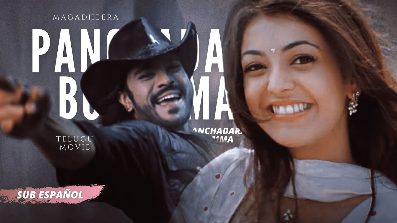 Panchadara Bomma | 'Magadheera' - Ram Charan, Kajal Agarwal [Sub ...
