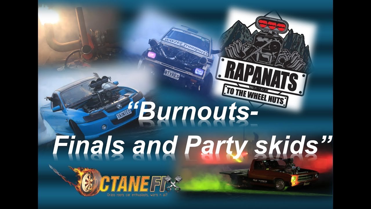 RAPANATS BURNOUTS 2025 Finals and Party skids - To the WHEEL NUTS ...