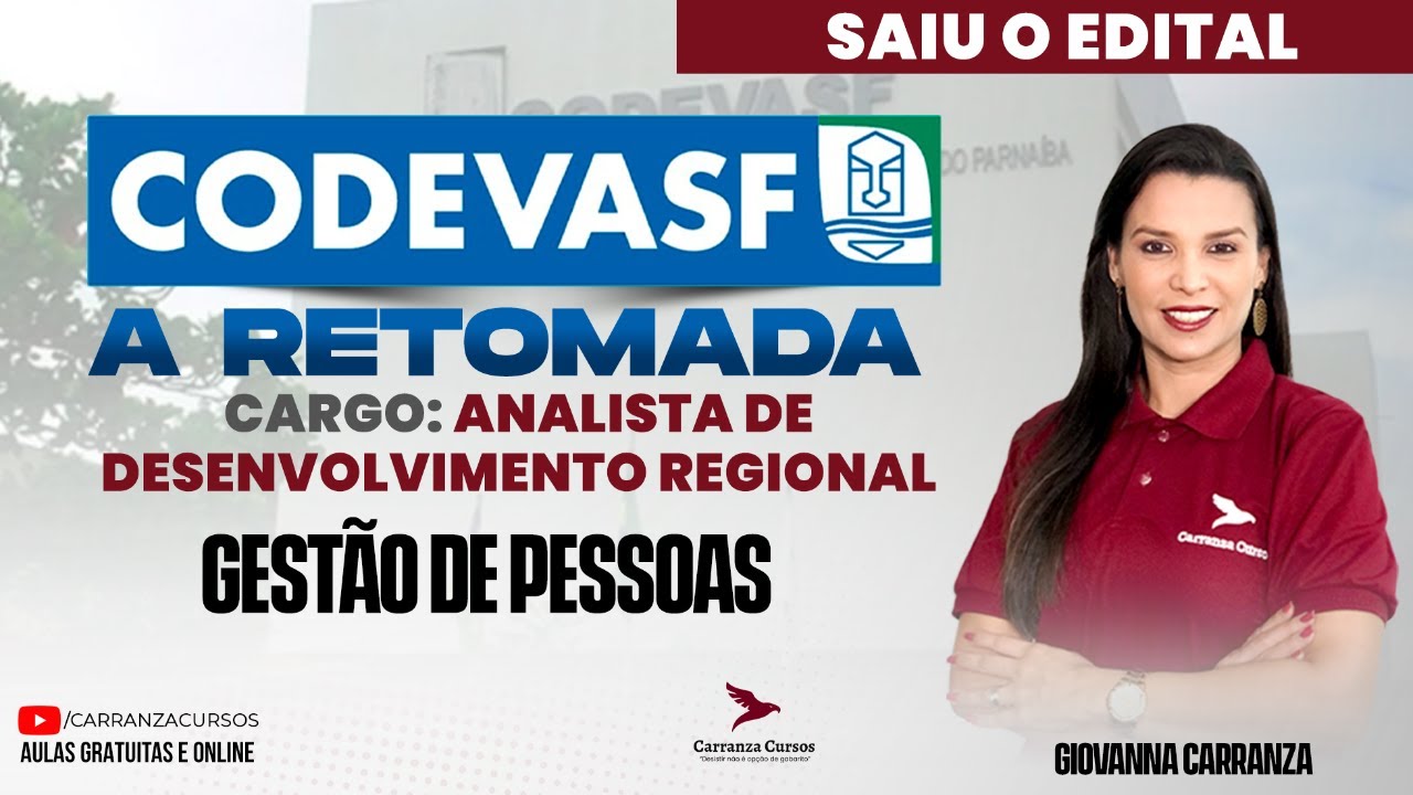 CODEVASF - Gestão de Pessoas - A Retomada - Prof. Giovanna Carranza ...