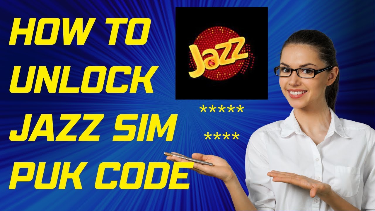 How To Unlock Jazz Sim Puk Code | Unlock Jazz Sim Puk Code For FREE ...