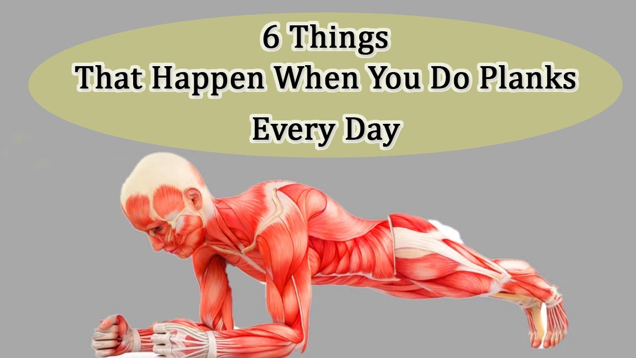6 things that happen when you do planks every day - YouTube