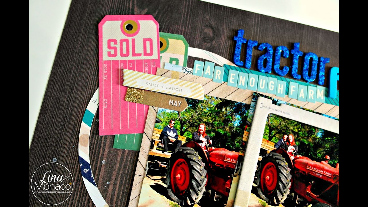 Scrapbook Layout Process #27: Tractor Fun - YouTube