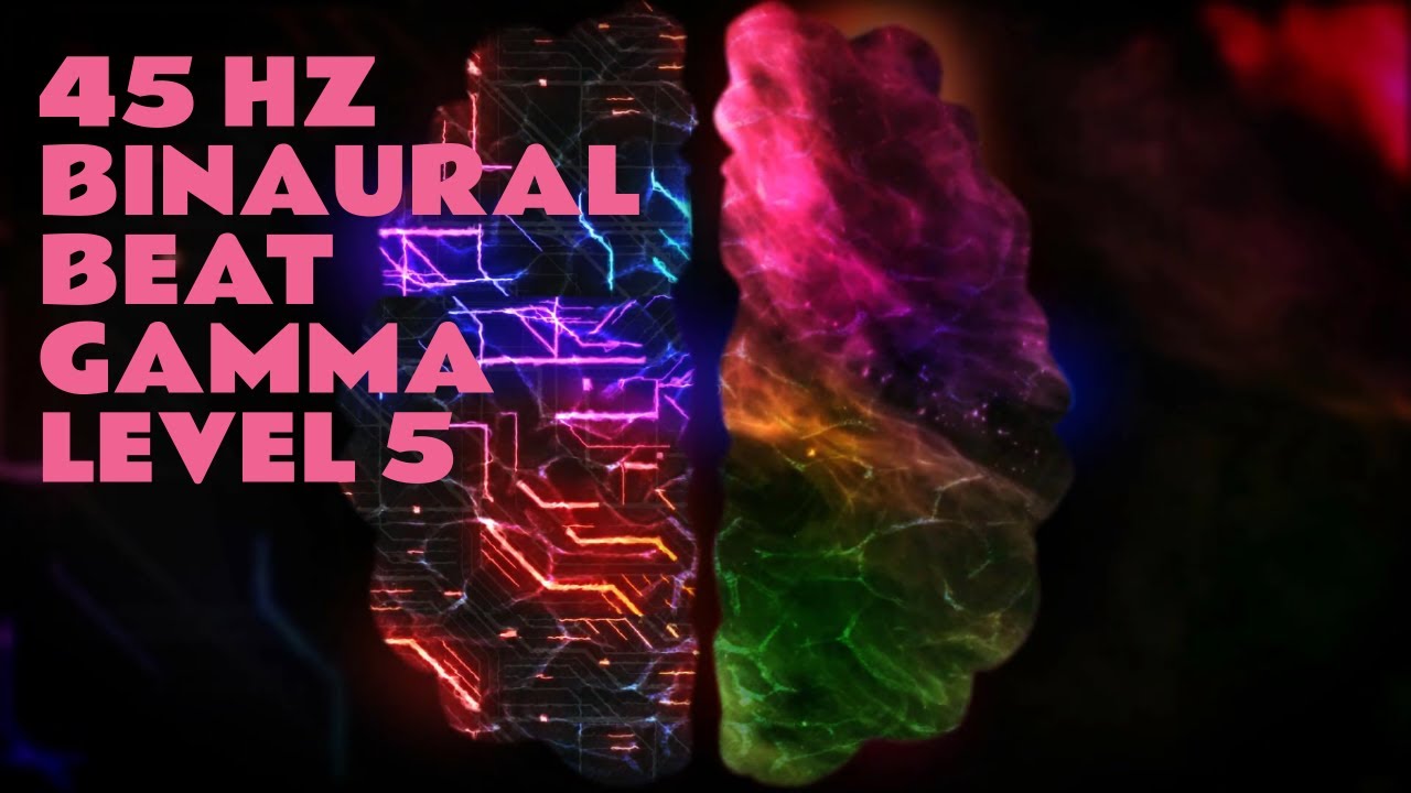 45 Hz Gamma Wave Binaural Beat High Level Cognitive Memory Recall and ...