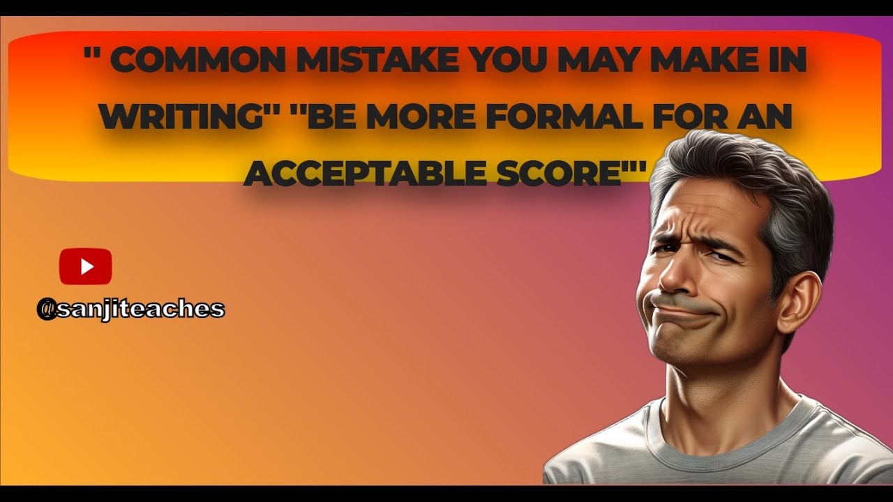 common mistake of writing task 2 (How to secure good score without ...