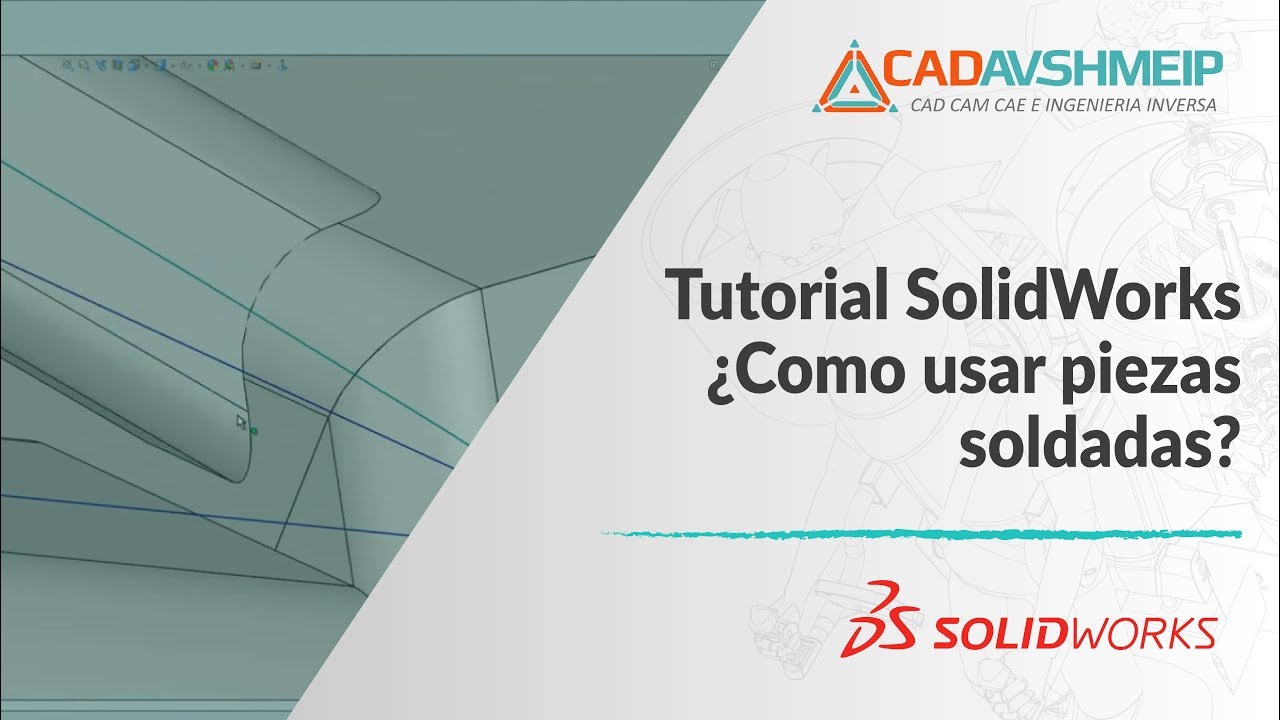 Tutorial SolidWorks: ¿Como usar piezas soldadas? - YouTube