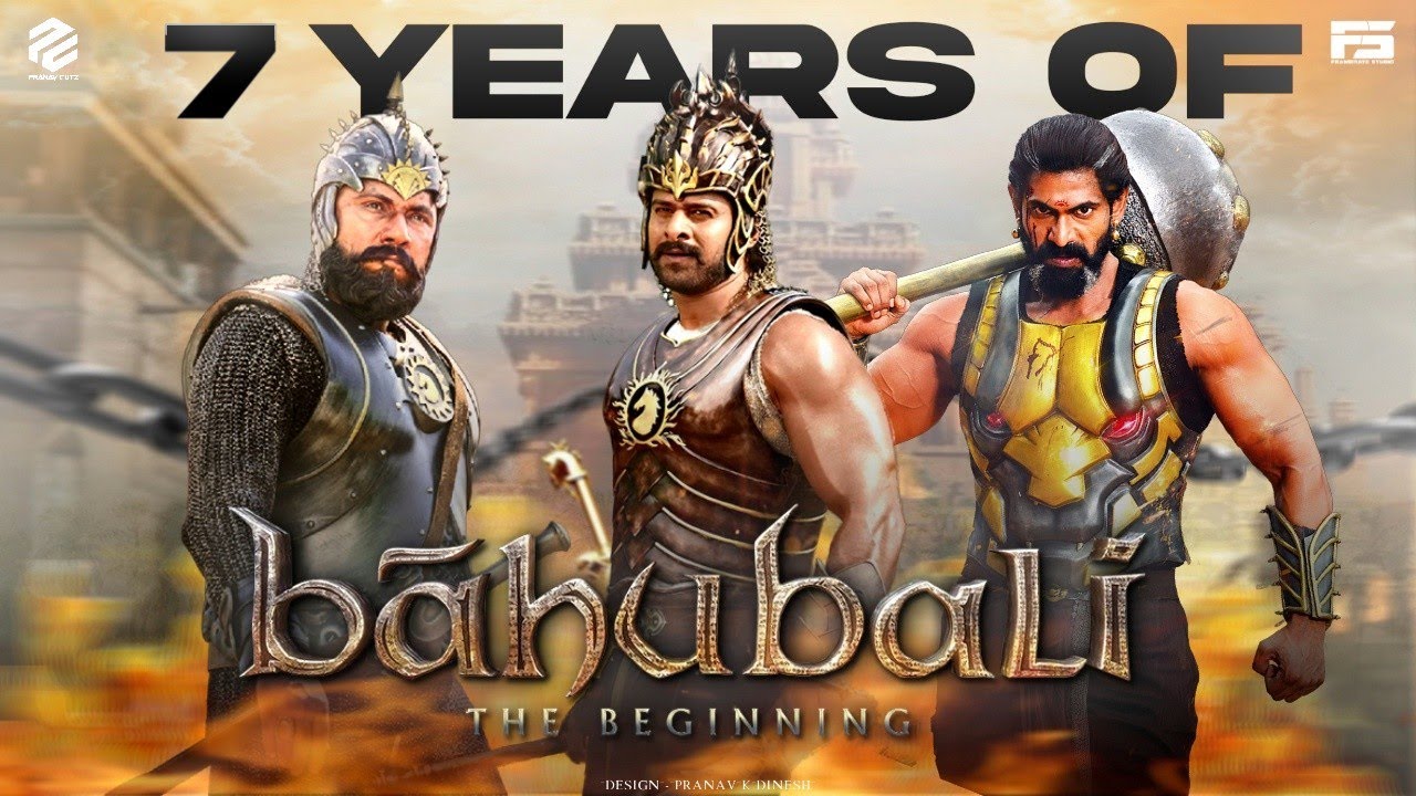 7 Years Of Bahubali The Beginning Special Short Video | July 10 ...
