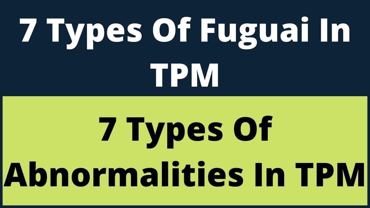 7 types of abnormalities in TPM | 7 Types of Fuguai in Total productive ...