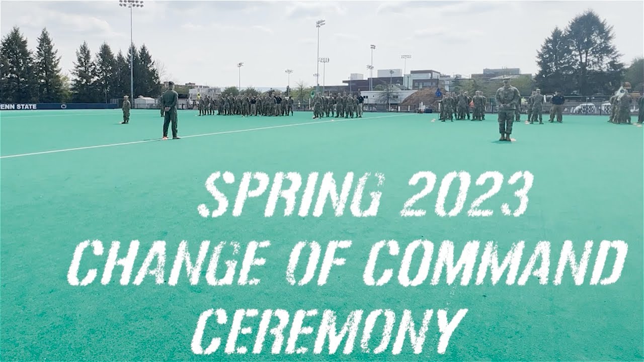 Spring 2023 Change of Command Ceremony - YouTube