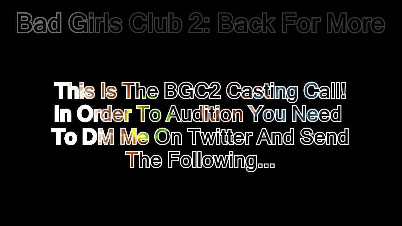 Bad Girls Club 2: Back For More {Casting Call} - YouTube