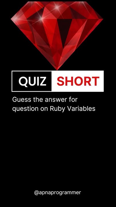 Quiz 38: Master Ruby Programming in 30 Seconds! #quiz #ruby #shorts - YouTube
