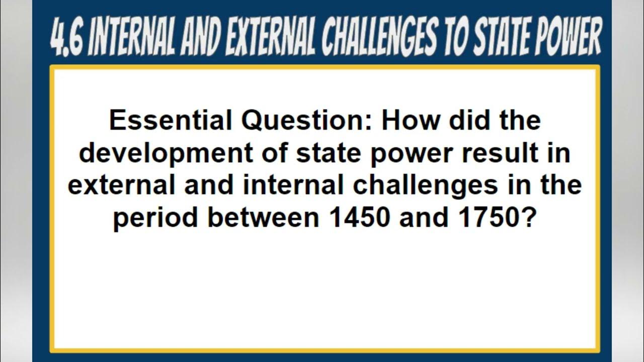 4.6 Internal and External Challenges to State Power from 1450 to 1750 ...