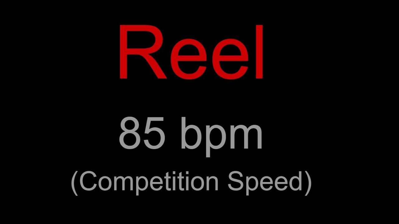 Reel 85 bpm - YouTube