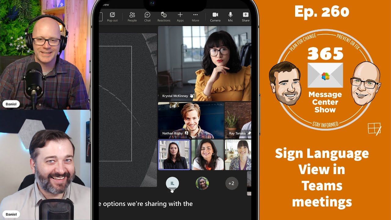 Sign Language View in Teams meetings | 365 Message Center 260 - YouTube
