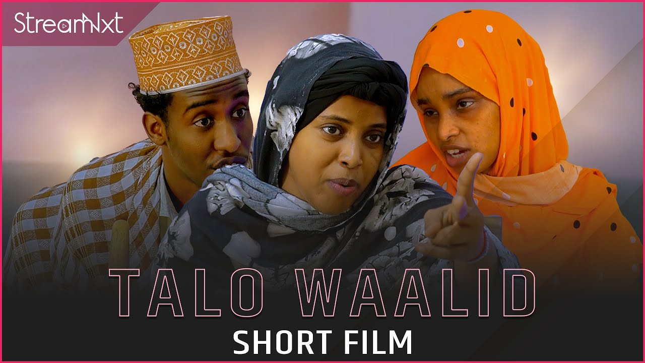 TALO WAALID | SHORT FILM 2023 | STREAMNXT - YouTube