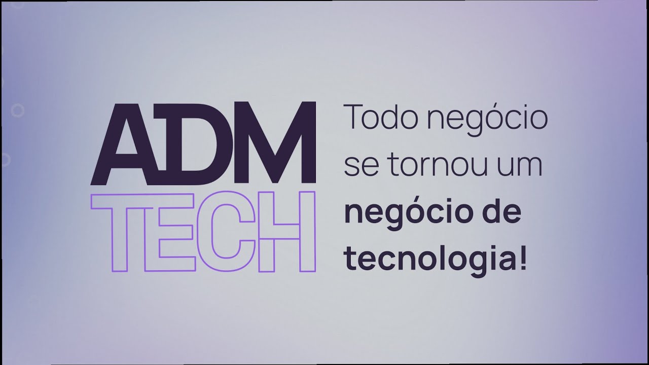 ADM TECH: A nova era da administração é com o Inteli! - YouTube