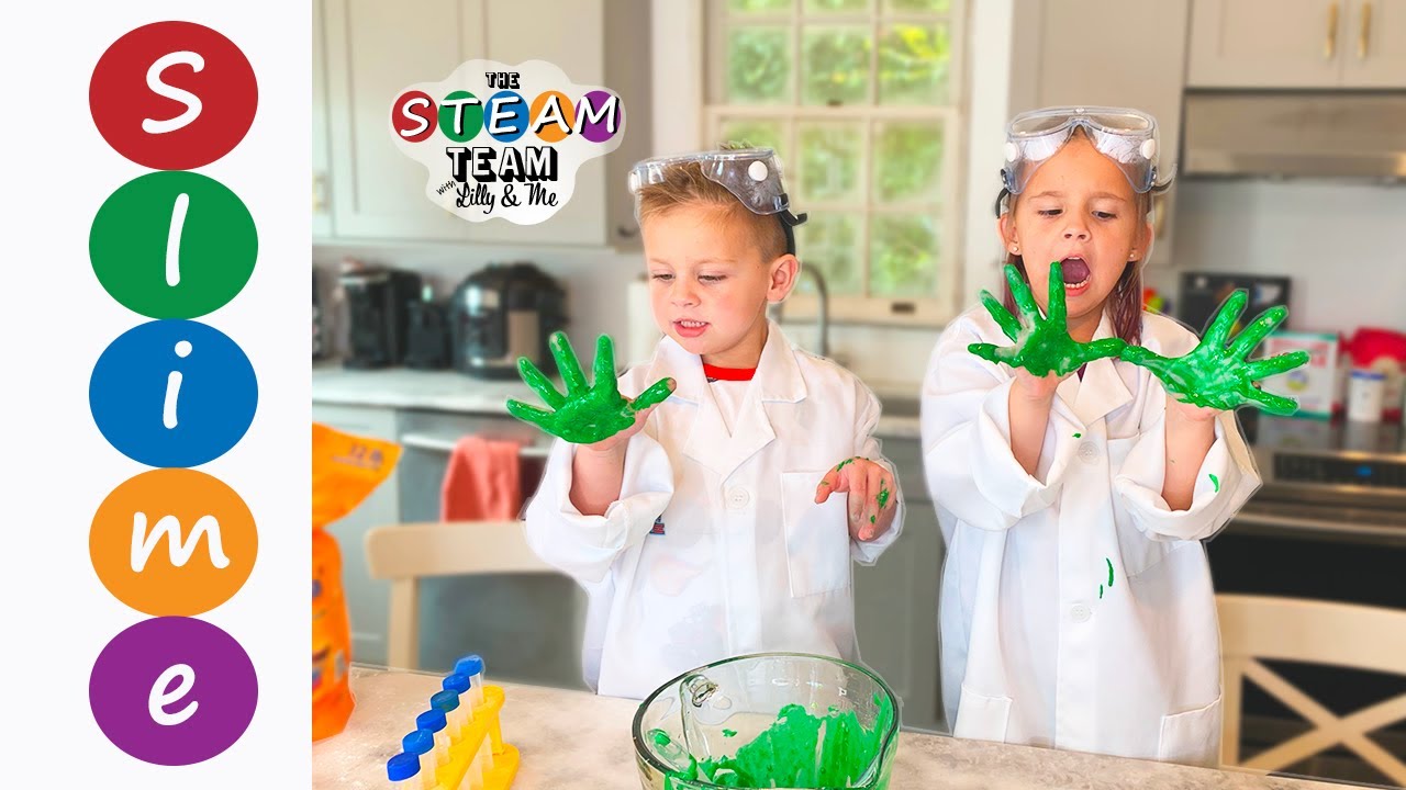 The STEAM Team with Lilly & Me: SLIME! - YouTube