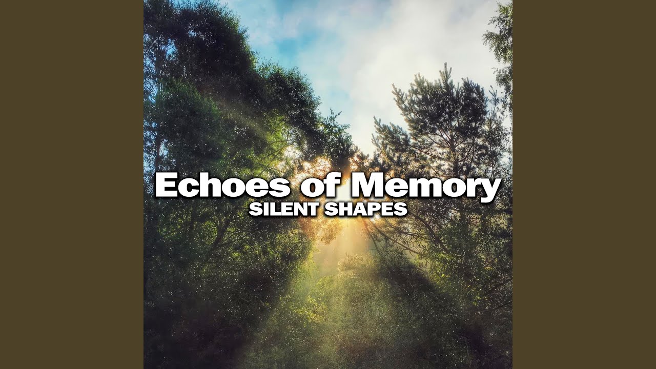 Echoes of Memory - YouTube