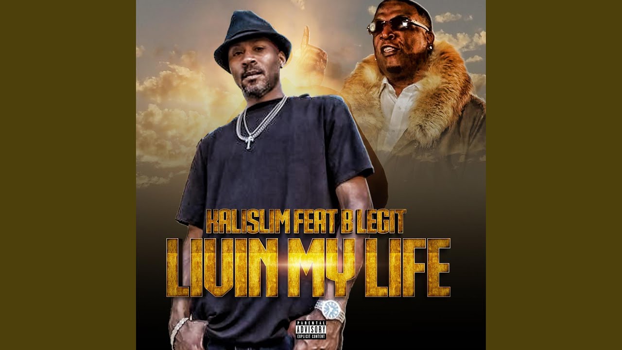 Livin My Life (feat. B-Legit) - YouTube