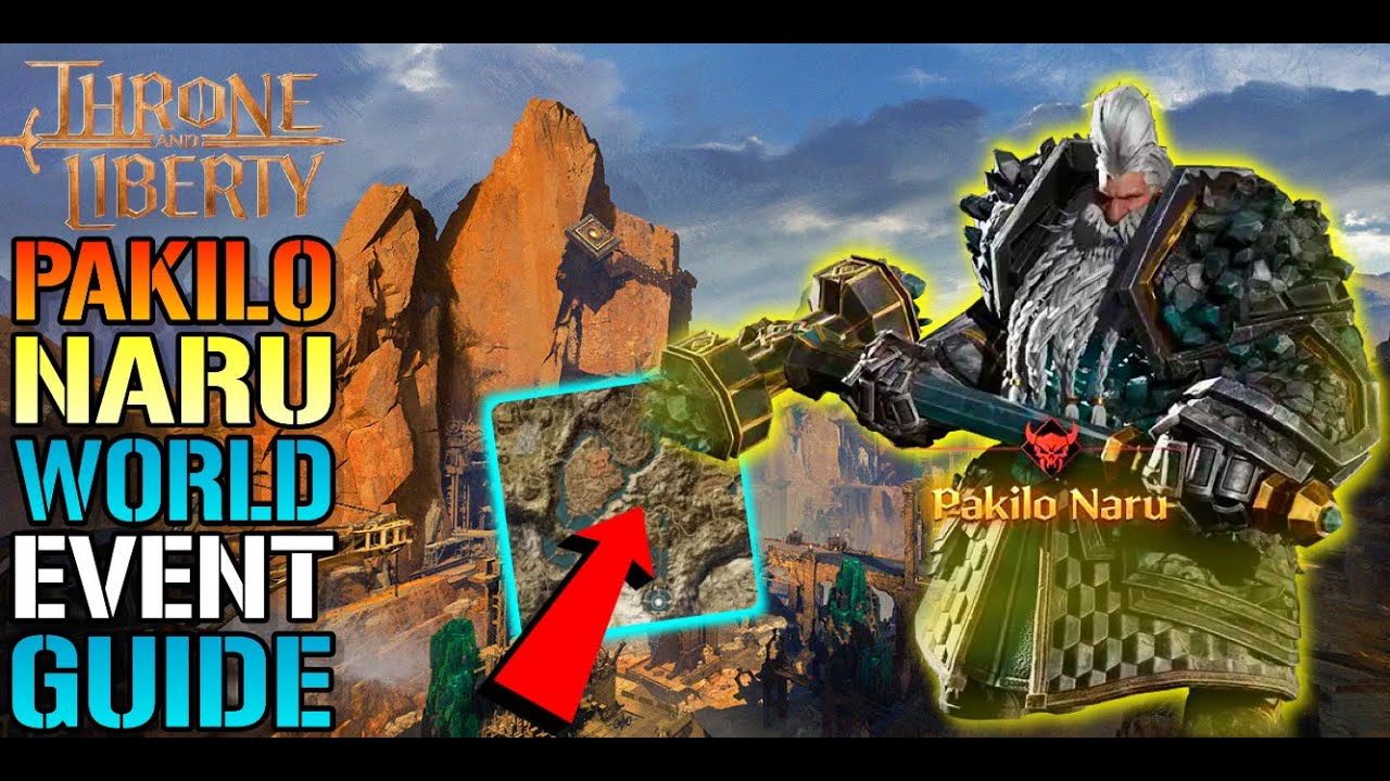 Throne & Liberty: "PAKILO NARU" World Event! Boss Fight Location ...